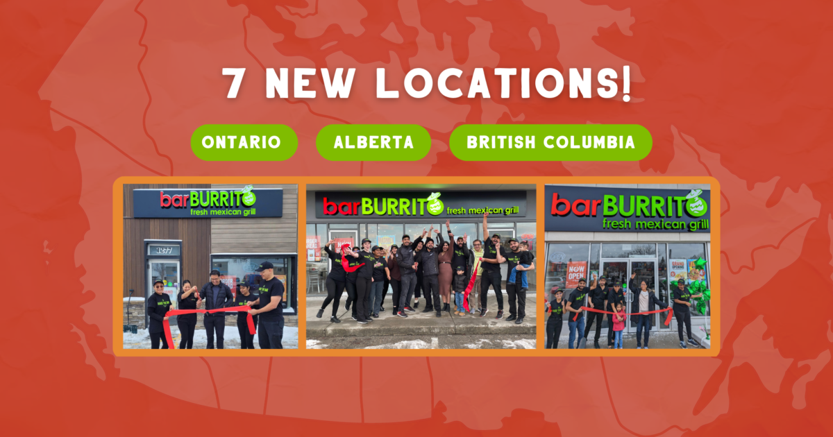 7 New Locations Opened This Month | BarBurrito