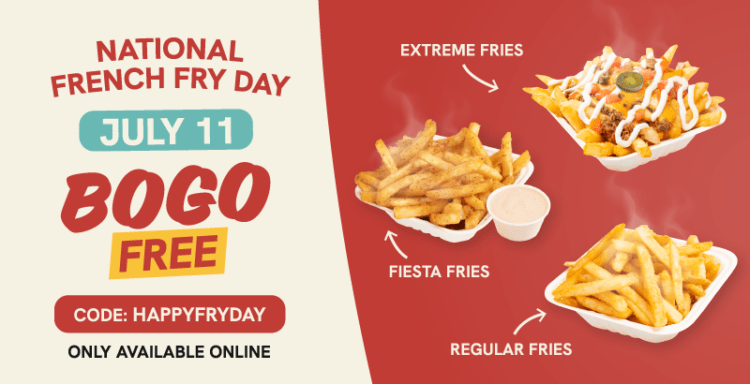 Celebrate National French Fry Day with a BOGO FREE Fry-Day Deal ...